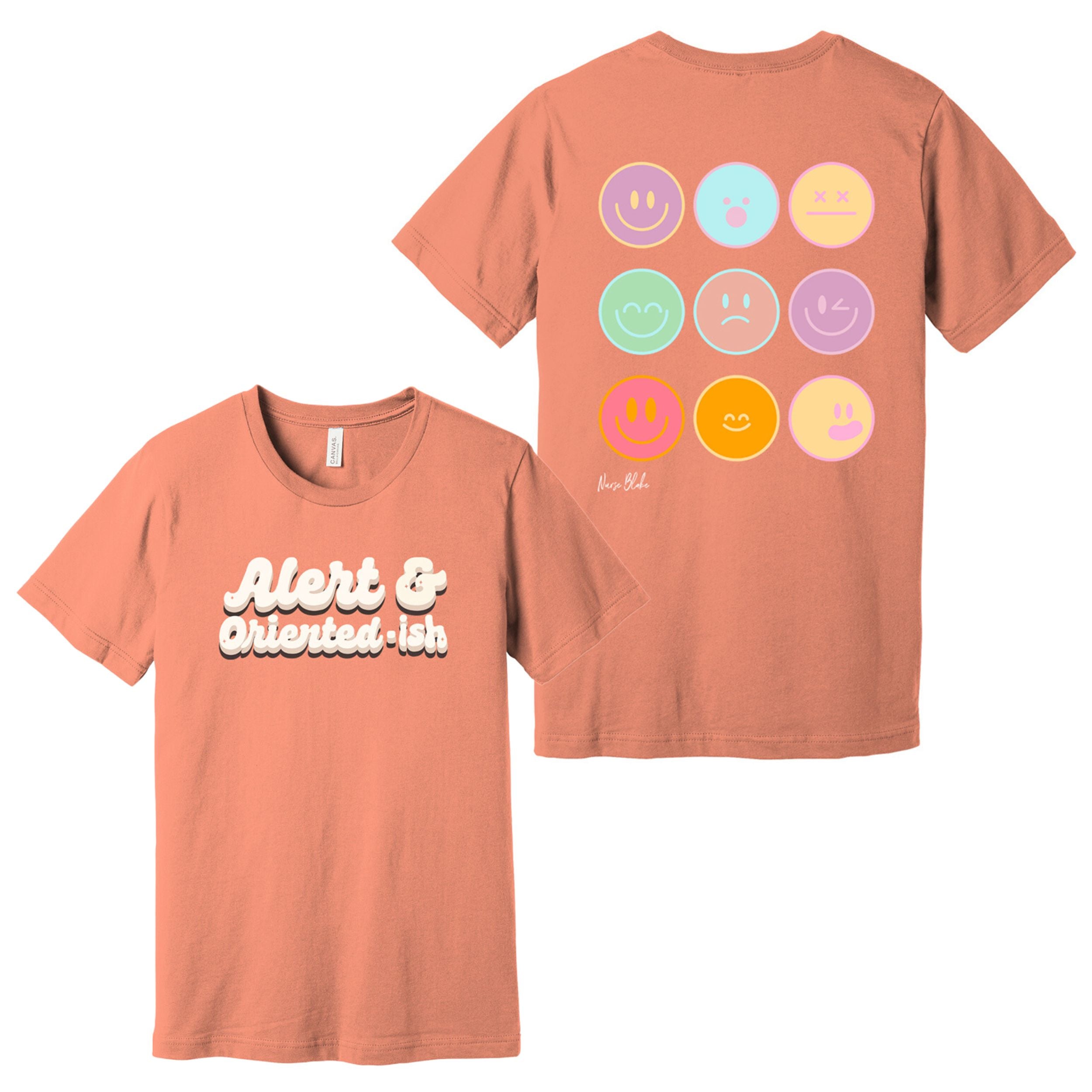 Alert & Oriented-ish Tee – Nurse Blake LLC